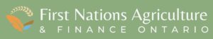 First Nations Ag & Finance – First Nations Agriculture & Finance Ontario